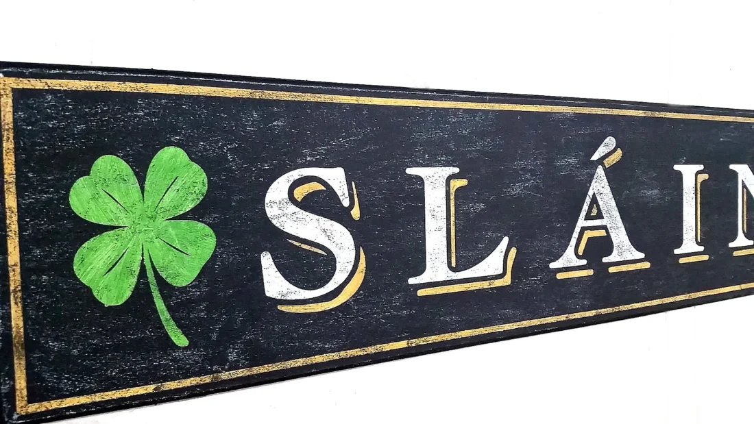 Slainte Irish Sign with Clover - Sign Treasure