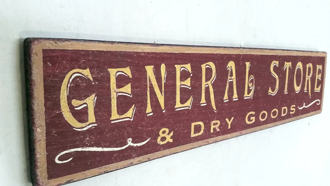 General Store and Dry Goods Sign - Sign Treasure